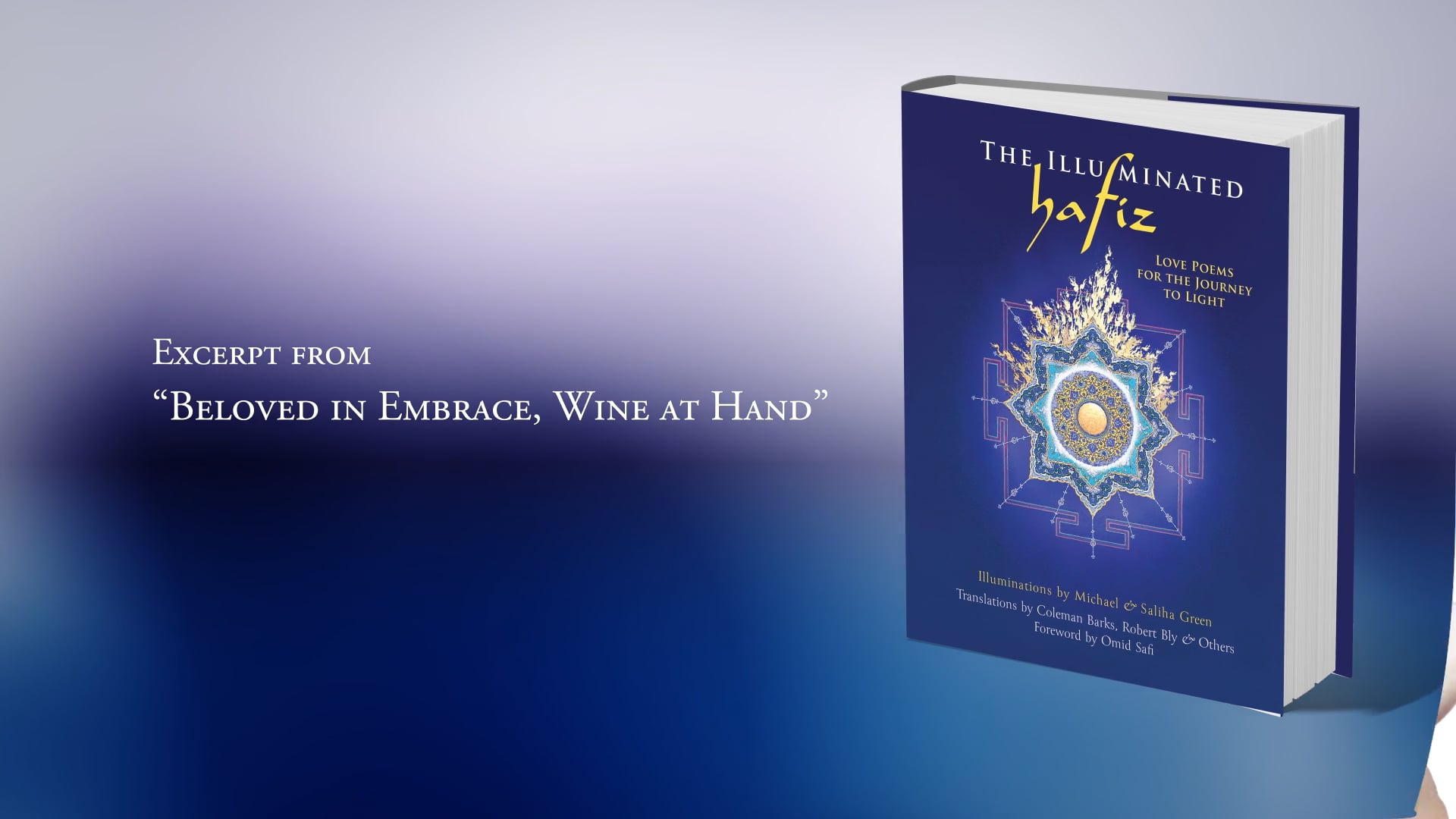 "The Illuminated Hafiz, Love Poems for the Journey To Light" - No Need ...